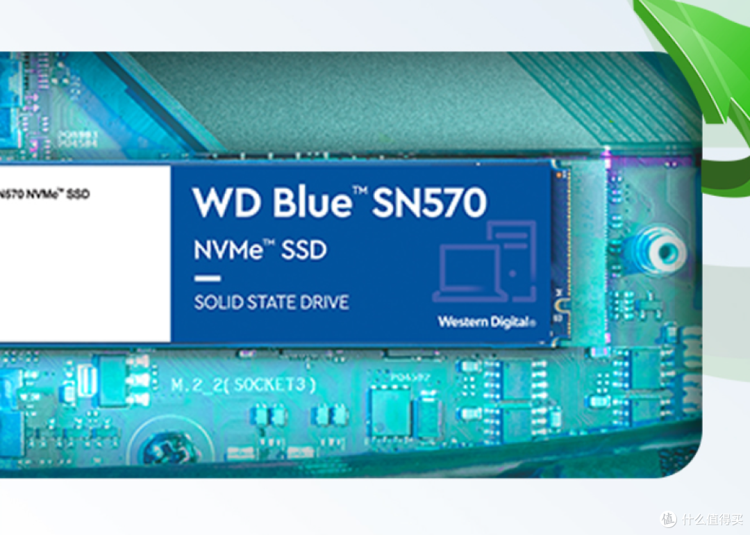 西数 SN570 SSD 开启预售，性能提升，5年质保首发价319元起_固态硬盘_什么值得买